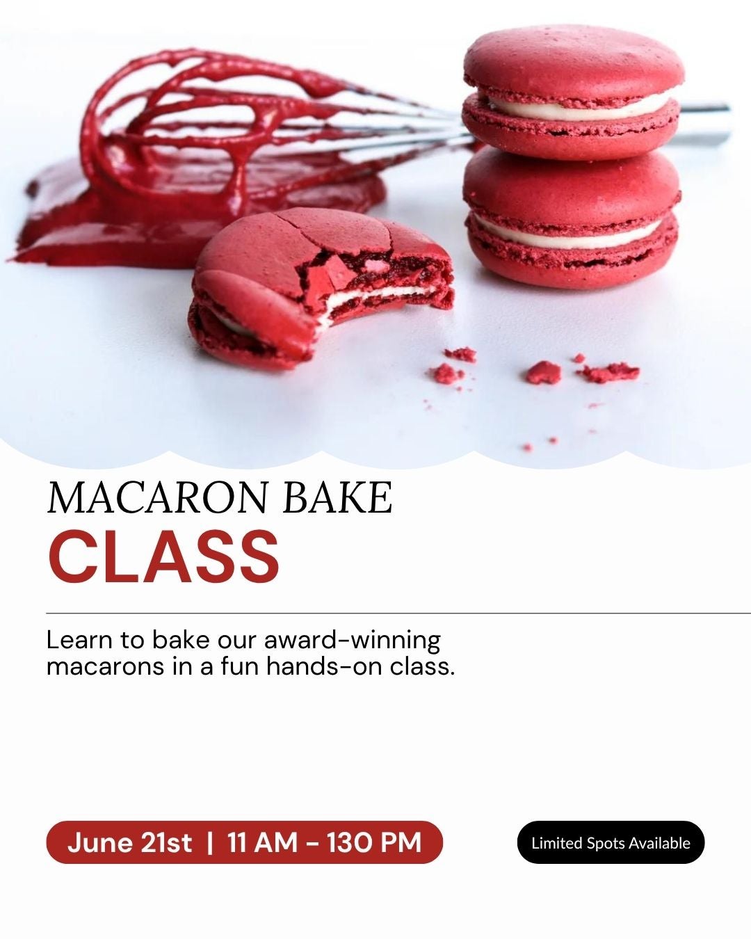 June 21 - MACARON Bake Class (Level 1) - 11am-130pm | MACARON by Patisse